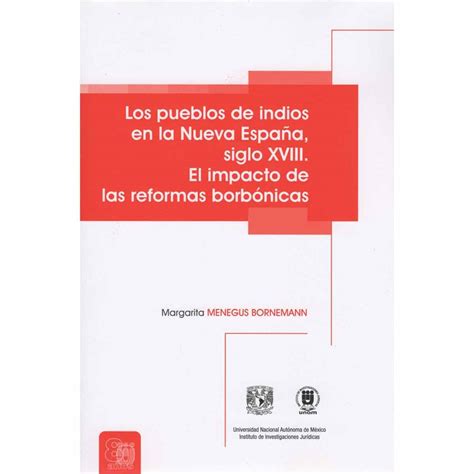 Productos Libros Los Pueblos De Indios En La Nueva Espana Siglo Xvii El