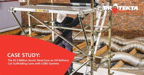 Lobo Scaffolding Maintenance Wah Workatheight Casestudy Protekta Safety Gear