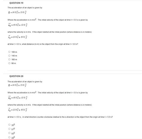 Solved QUESTION 19 The Acceleration Of An Object Is Given By Chegg Com