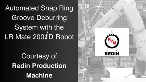 “robotic Snap Ring Groove Deburring” มาดูตัวอย่างการนำ Robot มาประยุกต์