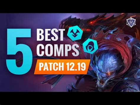 5 BEST Comps In TFT Set 7 5 Patch 12 19 Teamfight Tactics Guide YouTube