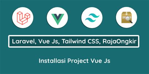 Tutorial Laravel Sanctum Dan Vue Js Authentication 4 Installasi Dan