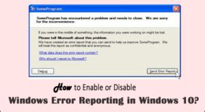 How To Enable Or Disable Windows Error Reporting In Windows