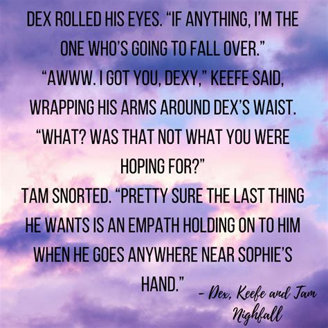 Dex Keefe And Tam In Nighfall In 2021 Lost City Kotlc Quotes Kotlc