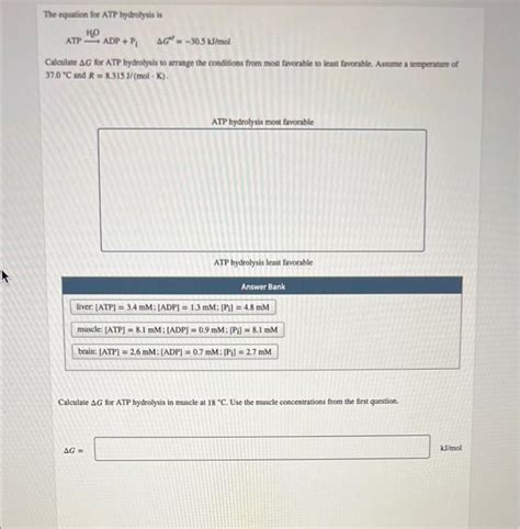 Solved The Equation For Atp Hydrolysis Is Ho Atp Adpp Ag
