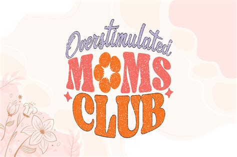 Overstimulated Moms Club Graphic By Red Sublimation · Creative Fabrica
