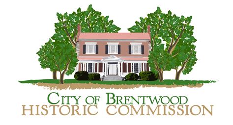 Brentwood Historic Commission Brentwood Tn