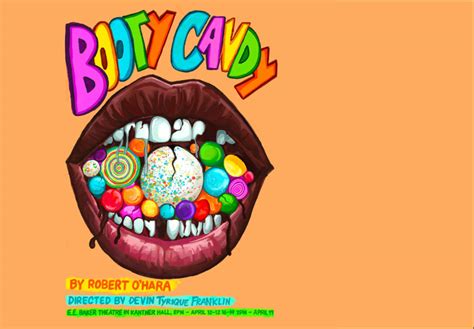 Vibrancy Theater Presents Bootycandy Vibrancy Theater Presents Bootycandy