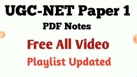 Ugc Net Exam Net Paper 1 Pdf Notes Playlist Update Youtube