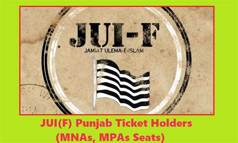 JUI F Punjab Ticket Holders MNAs MPAs Seats Political Current