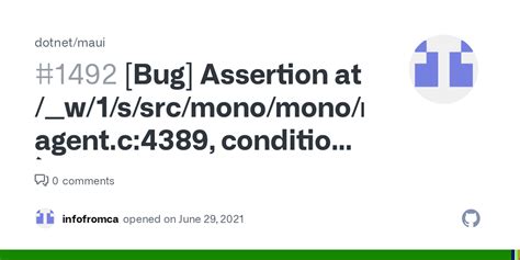 Bug Assertion At W1ssrcmonomonominidebugger Agentc4389