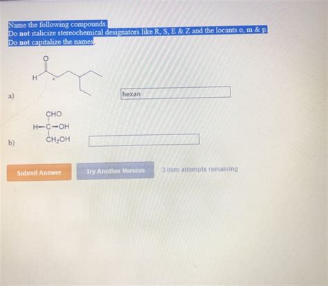 Solved Name The Following Compounds Do Not Italicize Chegg