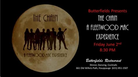 The Chain A Fleetwood Mack Experience At Butterfields Restaurant