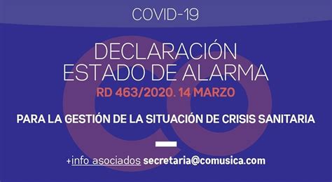 Declaración Estado de Alarma Comúsica