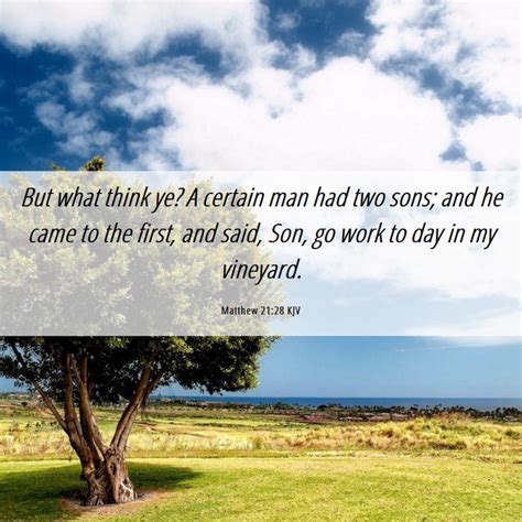 Matthew KJV But What Think Ye A Certain Man Had Two Sons