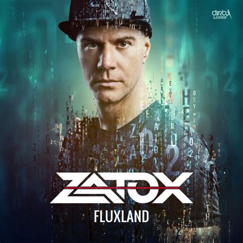 Stream Zatox Fluxland Official HQ Preview By Dirty Workz Listen