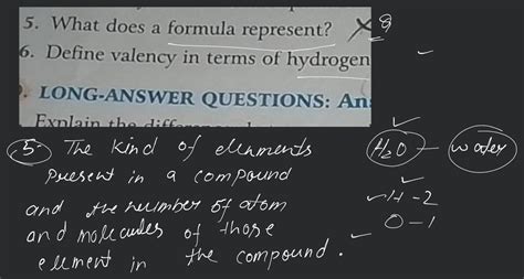 5 What Does A Formula Represent6 Define Valency In Terms Of Hydrogen