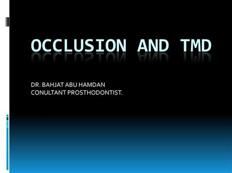 Occlusion And Tmd Pptx