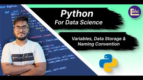 Python For Data Science Variables Data Storage And Naming Conventions Lecture 3
