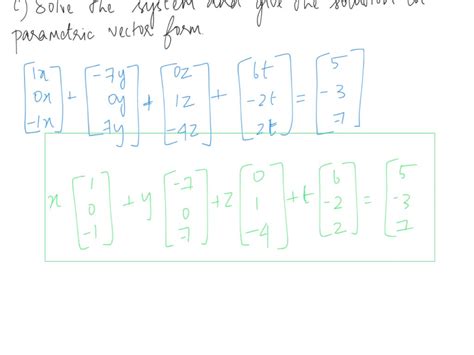 Solved Given Vector Equation Write System Of Linear Equations That Is