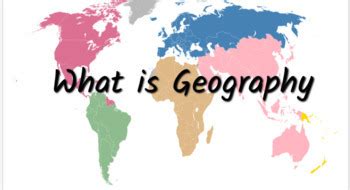 Introduction To Geography Lesson What Is Geography By K Inquiry