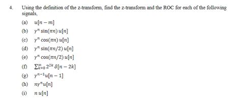 Solved Using The Difinition Of The Z Transform Find The Chegg