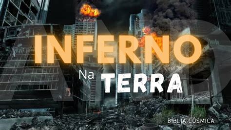 Inferno Na Terra Youtube