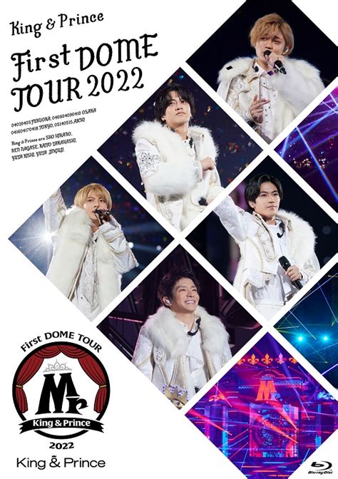 King And Prince｜ライブblu Rayanddvd『king And Prince First Dome Tour 2022 ～mr