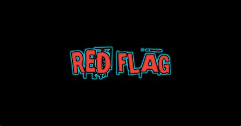 Red Flag Red Flag Sticker Teepublic