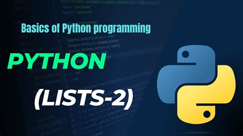 Lists Python Part 2 Exotic Intellect Youtube