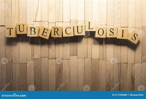 The Word Tuberculosis Was Created From Wooden Cubes Health And Life