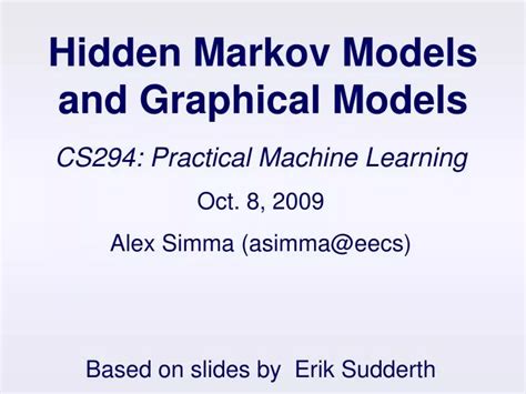 Ppt Hidden Markov Models And Graphical Models Powerpoint Presentation