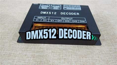 Dmx Led Strip Controller Rgbw 4 Channel Dmx512 Decoder 12v 24v 4a