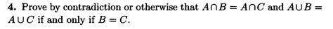 Solved 4 Prove By Contradiction Or Otherwise That AnB AnC Chegg Com