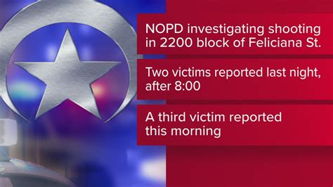 Nopd Investigates Triple Shooting In St Claude Neighborhood