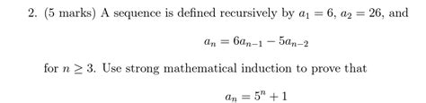 solved 2 5 marks a sequence is defined recursively by