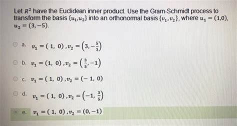 Solved Let R Have The Euclidean Inner Product Use The Chegg Com