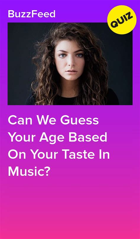 Can We Guess Your Age Based On Your Taste In Music Music Tasting Guess