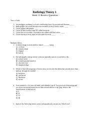 Week 11 Practice Questions Docx Radiology Theory 1 Week 11 Review