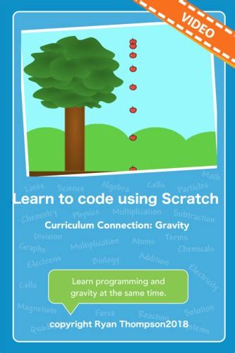 Learn The Properties Of Gravity By Coding In Scratch By ThompsonTeachingTips