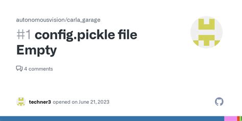 Configpickle File Empty · Issue 1 · Autonomousvisioncarlagarage · Github