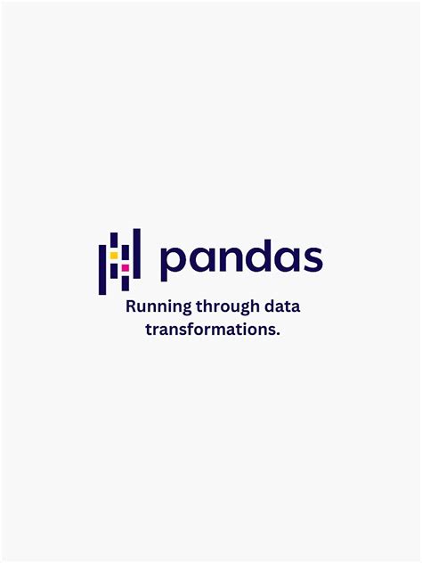 Pandas Programming Jokes Data Transformations Sticker For Sale By Sci