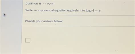 Solved Question 15 1 ﻿pointwrite An Exponential Equation