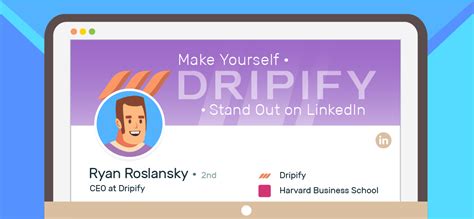 LinkedIn Background Photo Stand Out On LinkedIn Dripify