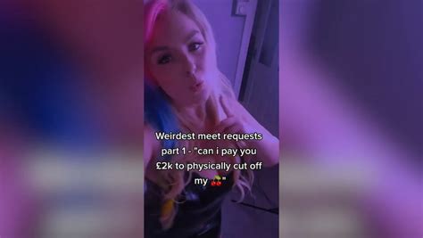 Onlyfans Model Baffled As Kinky Fan Offers Her £2000 To Cut His