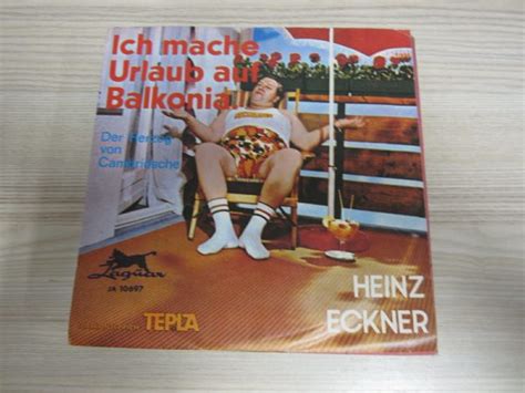 Single Heinz Eckner Ich Mache Urlaub Auf Balkonia De Press