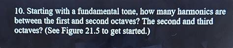 Solved 10 Starting With A Fundamental Tone How Many Chegg