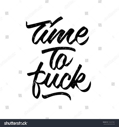 Vektor Stok Time Fuck Quote Ink Hand Lettering Tanpa Royalti
