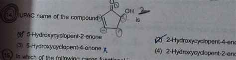 14 Iupac Name Of The Compound O C1c Cc C2cccc2 C1o Filo