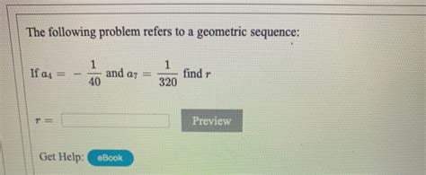 Solved The following problem refers to a geometric sequence: | Chegg.com